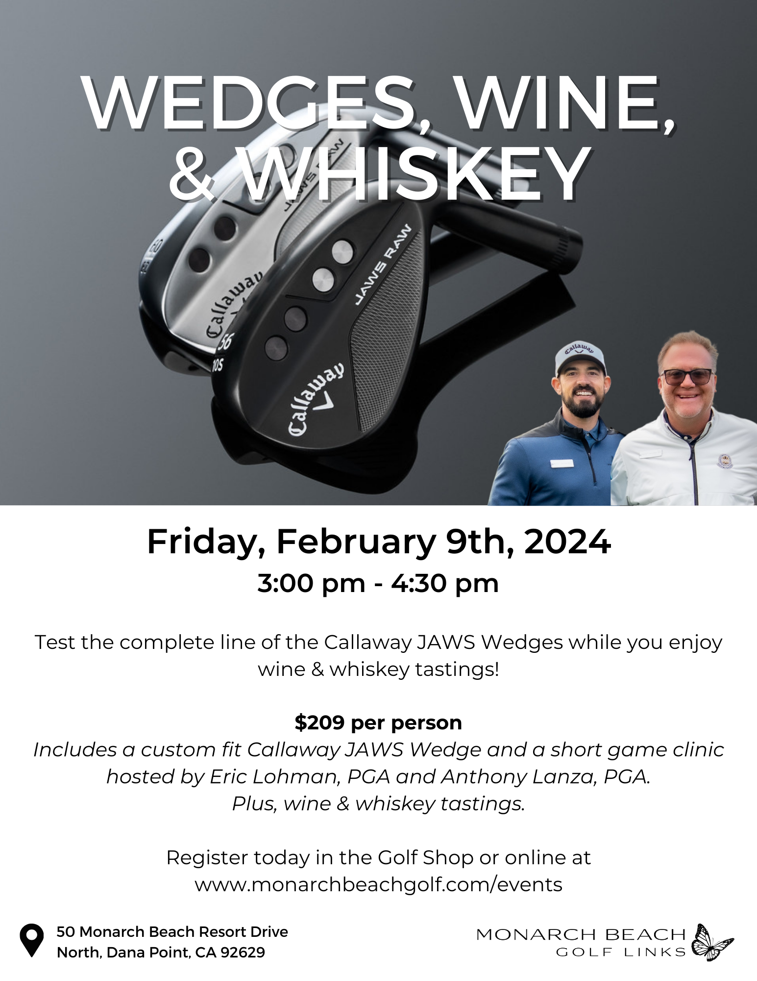 Wedges, Wine & Whiskey - Callaway JAWS Wedges - Monarch Beach Golf Links